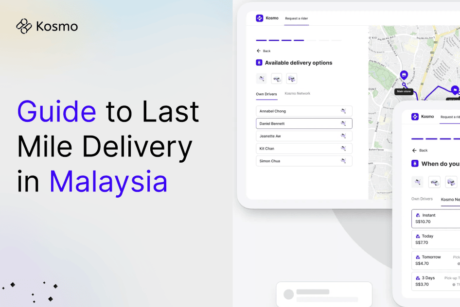 2023 Guide to Last Mile Delivery in Malaysia - Kosmo